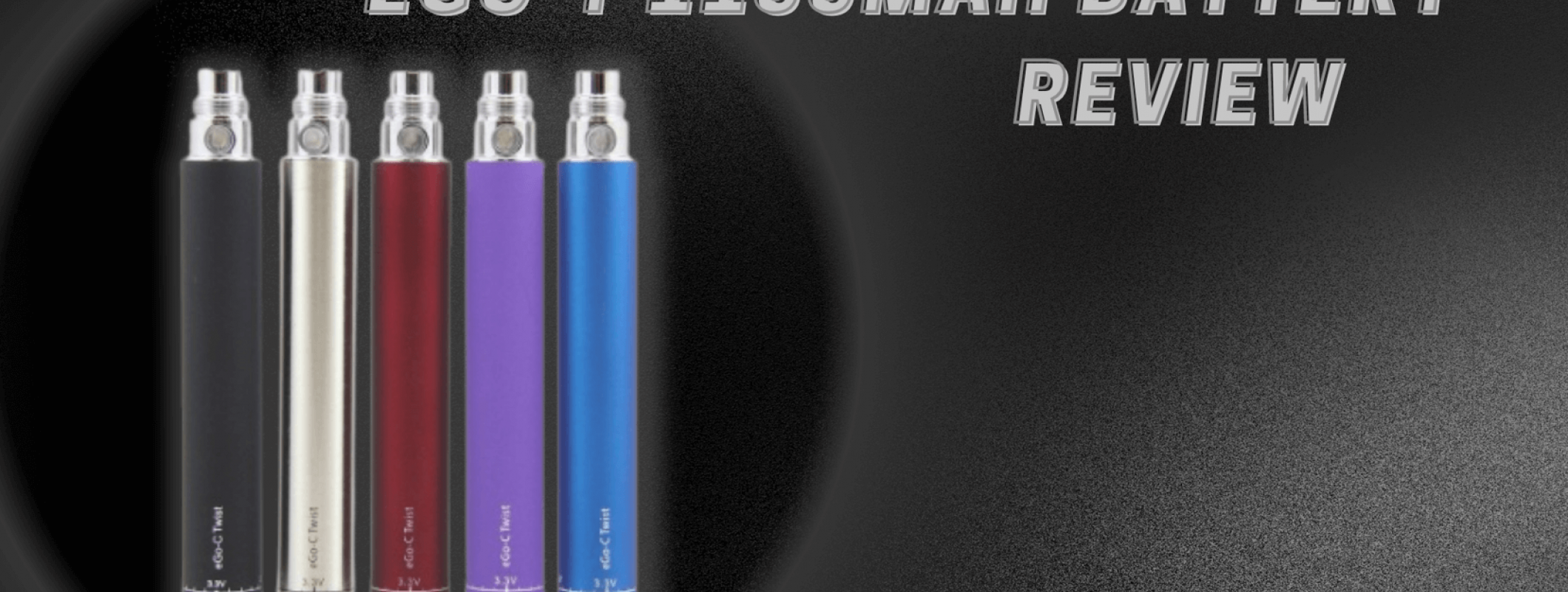 eGo-T 1100mAh Battery Review