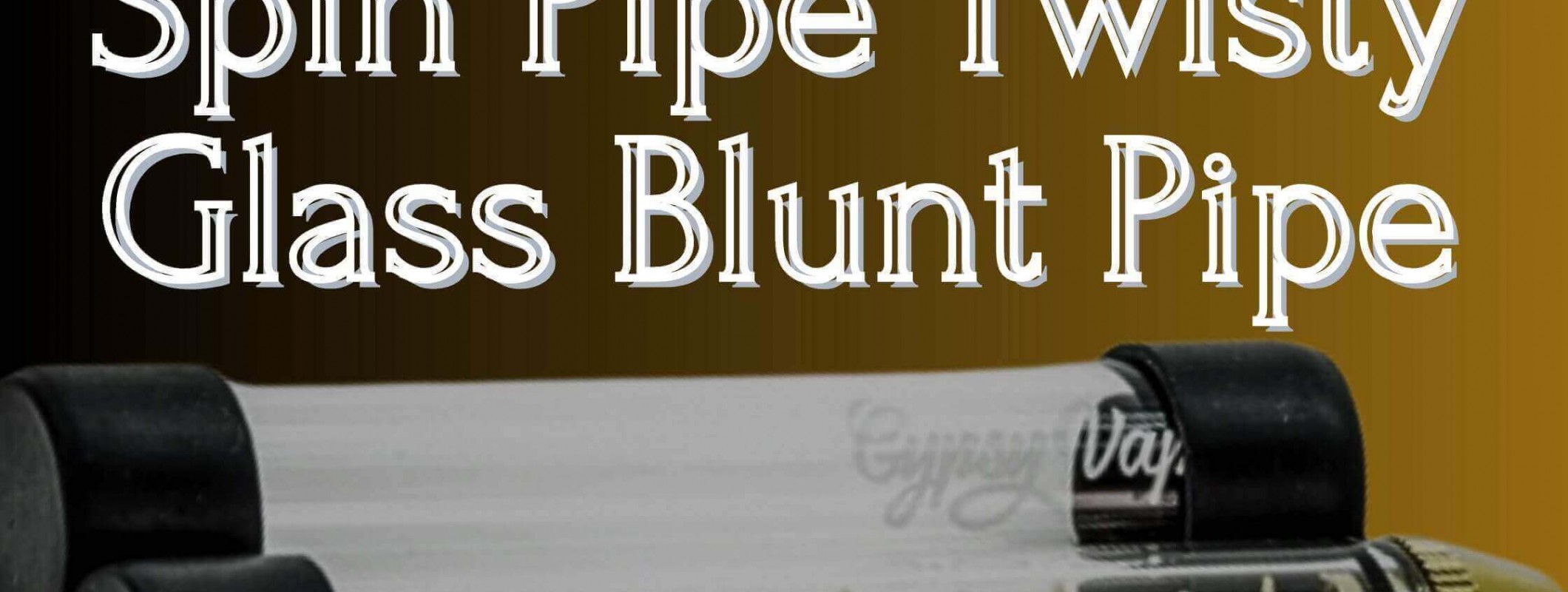 Spin Pipe Twisty Glass Blunt Review